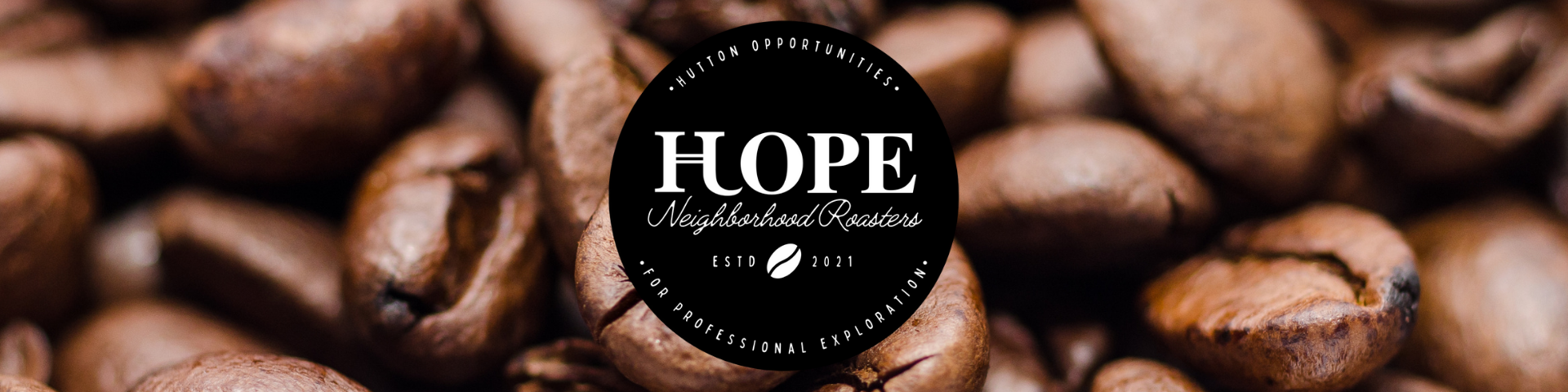 HOPE Neighborhood Roasters - Hutton Settlement